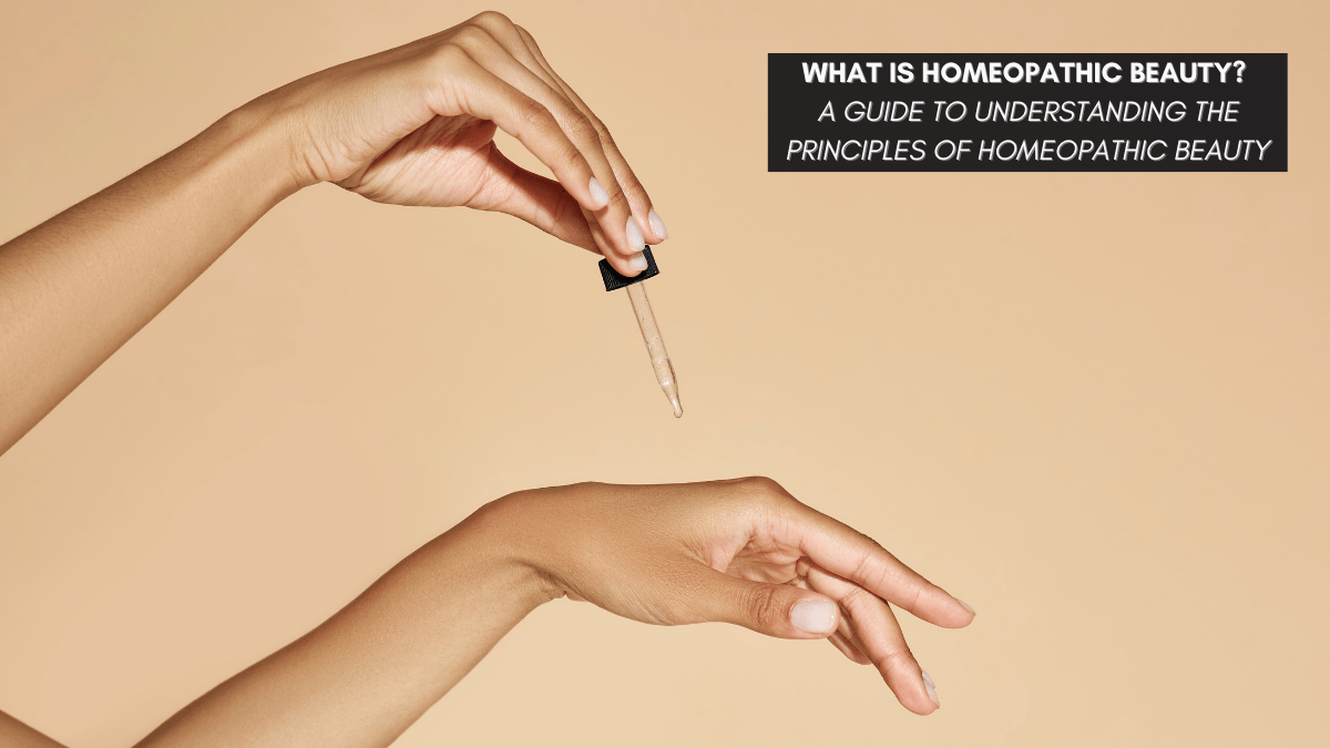 What is Homeopathic Beauty?