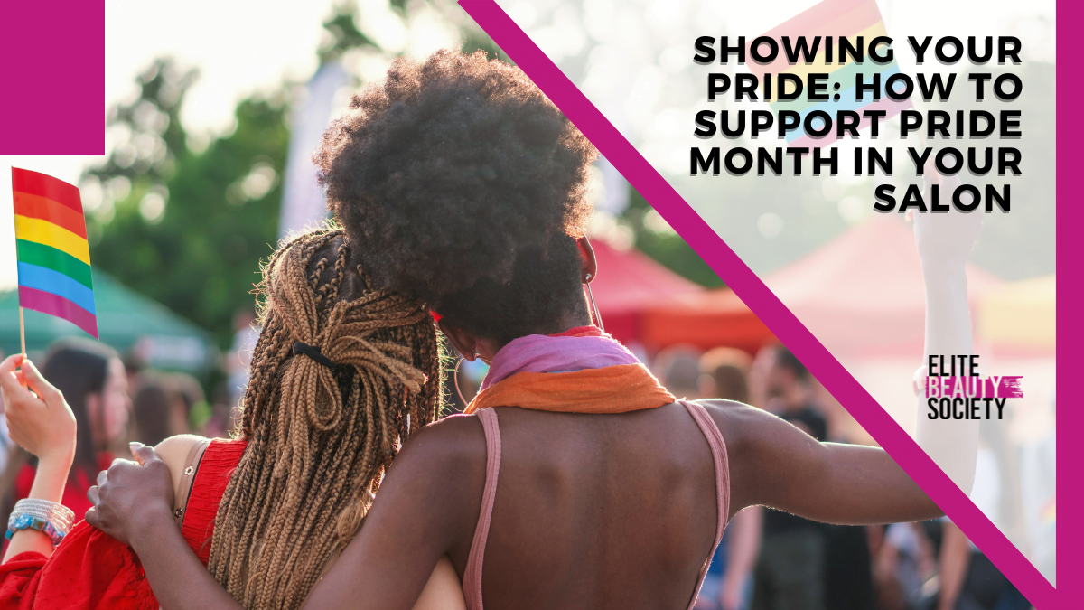 How to Celebrate Pride Month in Your Salon